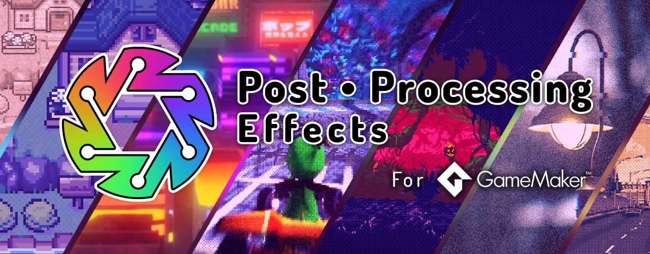 Post-Processing FX Docs